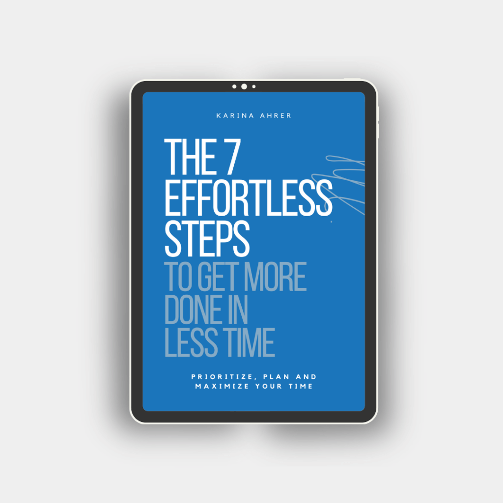 Boost Your Productivity With These 7 Effortless Steps - Karina's Blog Boost Your Productivity With These 7 Effortless Steps - Karina's Blog